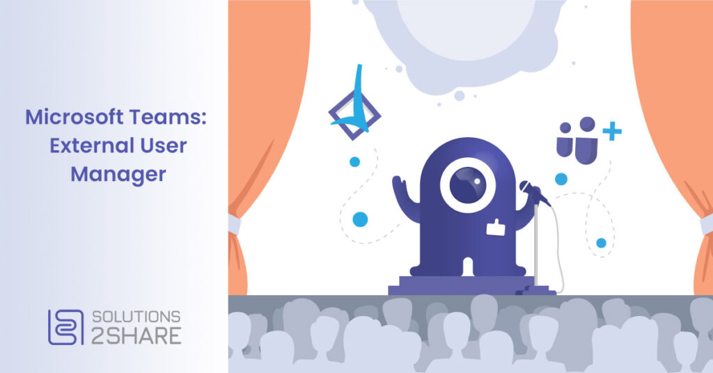Microsoft Teams: External User Manager - With Videos Tutorials