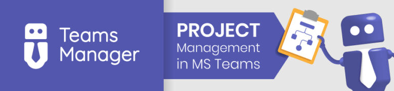 Microsoft Teams Task Management – Tools Compared