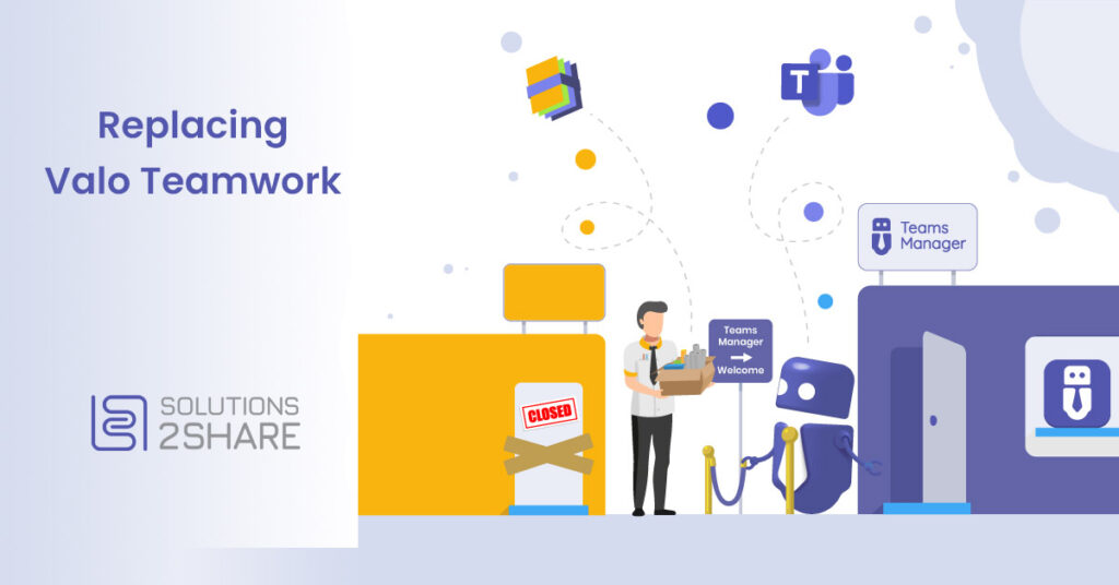 Replace Valo Teamwork with Teams Manager – Save 20%