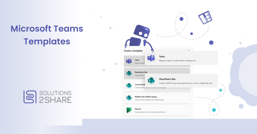 A Guide To Microsoft Teams Templates Solutions2Share A Guide To Microsoft Teams Templates Solutions2Share
