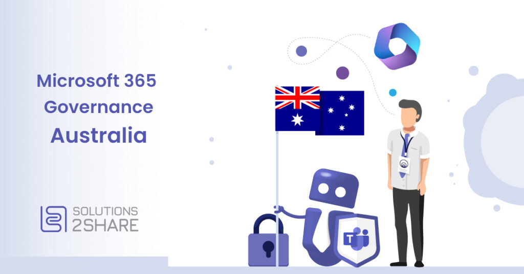 Microsoft 365 Governance in Australia: Compliance & Tools